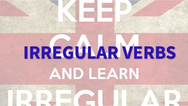 Irregular verbs | Genially