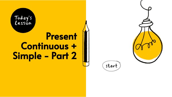 Present Continuous + Simple Part 2 | Genially
