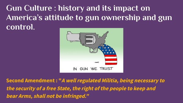 Gun Culture | Genially