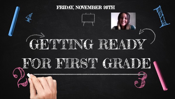 GETTING READY FOR FIRST GRADE | Genially