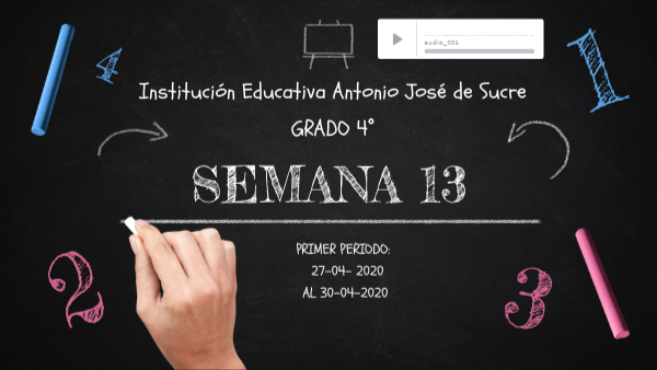 CLASES VIRTUALES GRADO 4°. SEMANA 13 | Genially