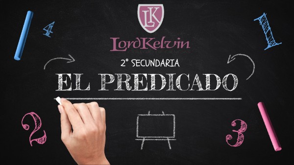 PREDICADO-2° SECUNDARIA | Genially