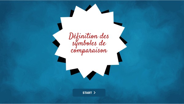 Def symboles de comparaison | Genially
