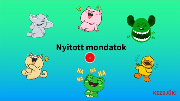 nyitott mondat | Genially