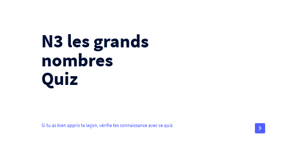 Quiz les grands nombres | Genially
