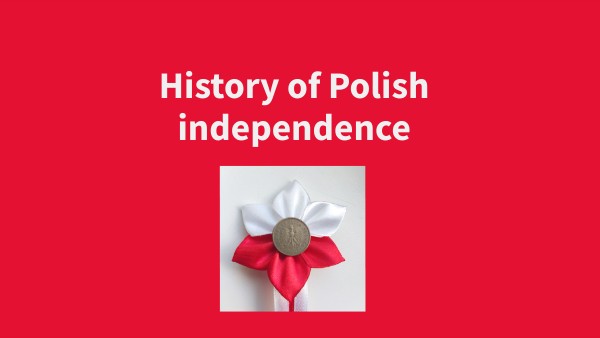 Polish Independence | Genially