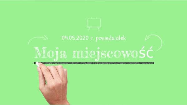 Moja miejscowość | Genially