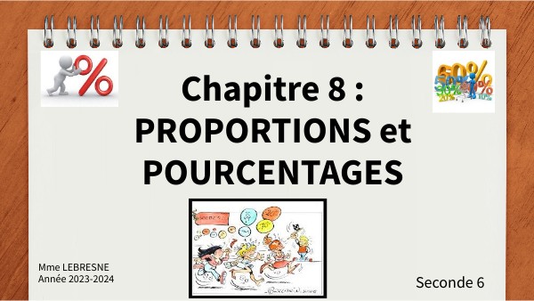 PROPORTIONS ET POURCENTAGES (Secondes) | Genially