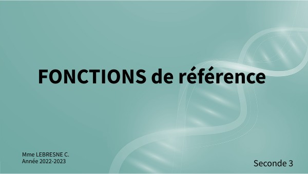FONCTIONS de référence (Secondes) | Genially