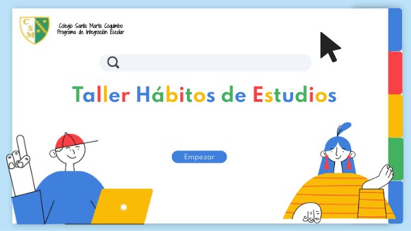 TALLER HÁBITOS DE ESTUDIO Y RUTINAS_2DO CICLO | Genially