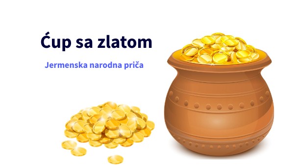 Ćup sa zlatom 1. čas | Genially