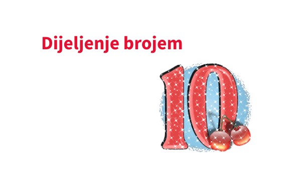 Dijeljenje brojem 10 | Genially