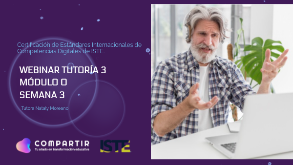 ISTE WEINAR TUTORÍA 3 | Genially