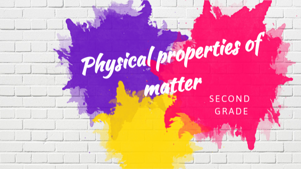 PROPERTIES OF MATTER | Genially