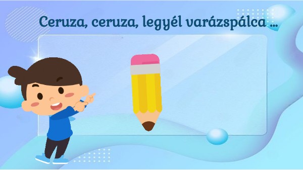 8. óra - álló egyenes - írás | Genially