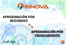 APROXIMACION POR REDONDEO Y TRUNCAMIENTO | Genially