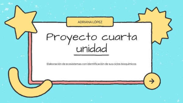 proyecto cuarta unidad - adriana lópez
