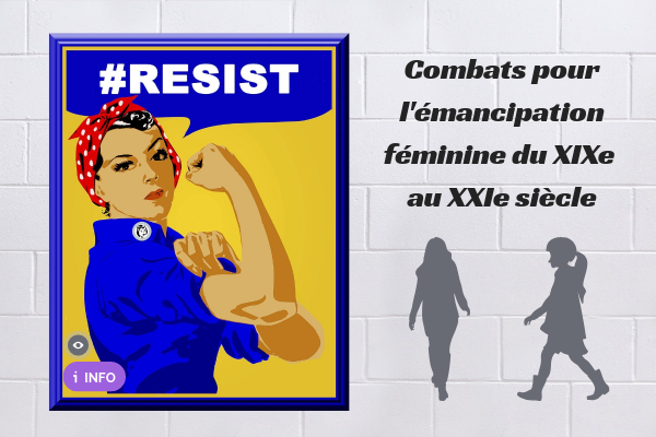 Combats pour l'émancipation des femmes | Genially