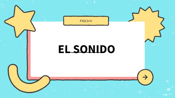EL SONIDO | Genially