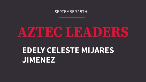 TIMELINE AZTEC LEADERS