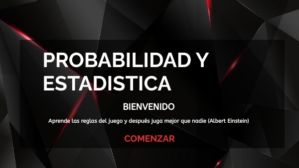 Probabilidad y Estadística | Genially