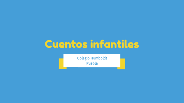 Cuentos infantiles | Genially