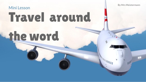 Travel around the world 4e/3e | Genially