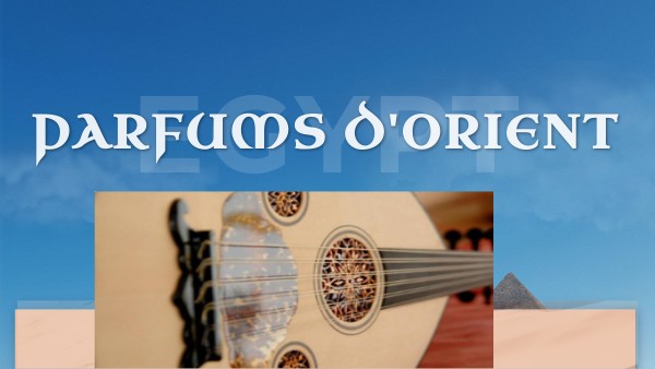 5ème Parfums d'Orient