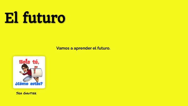 El futuro | Genially