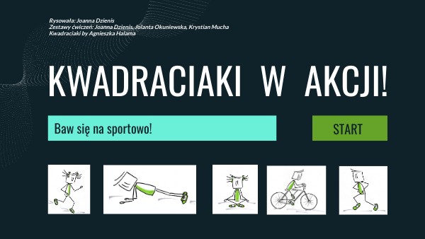 Kwadraciaki w Akcji - innowacja WF | Genially
