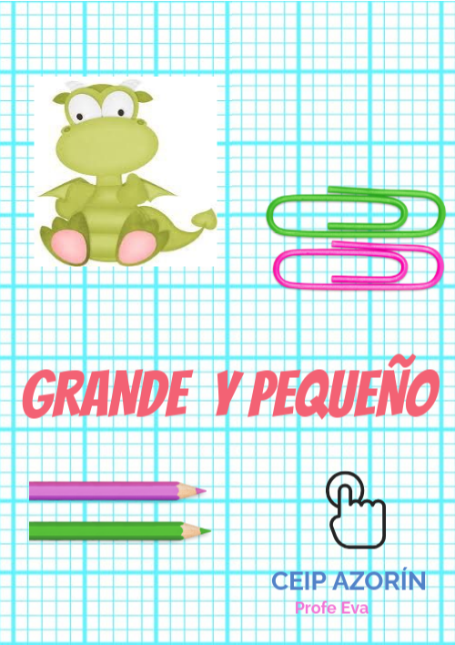 GRANDE Y PEQUEÑO