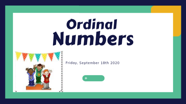 Ordinal numbers | Genially