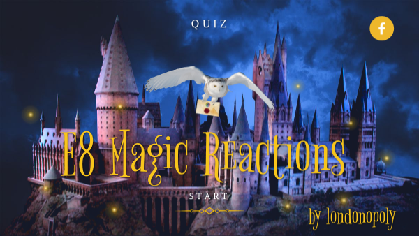 E8 Magic Reactions | Genially