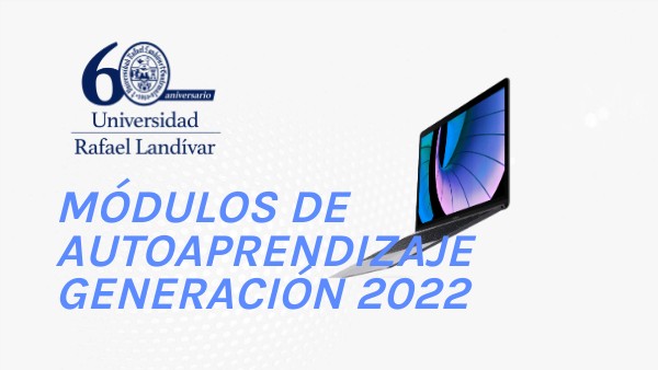 Módulos de Autoaprendizaje | Genially