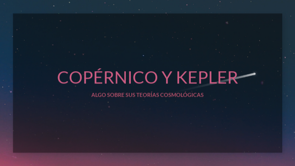 4° Filosofía Copérnico y Kepler