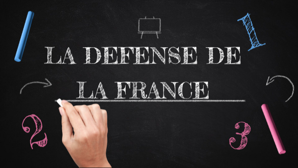 La Défense de la France