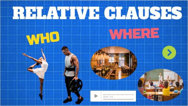 Relative Clauses | Genially