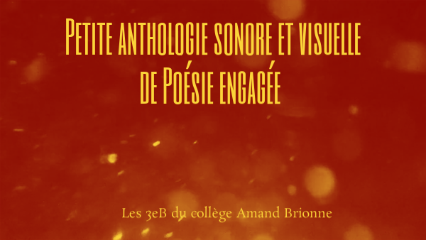 Poésie engagée recueil 3eB
