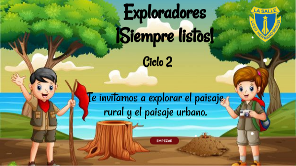Soy Un Explorador Ciclo 2 Genially
