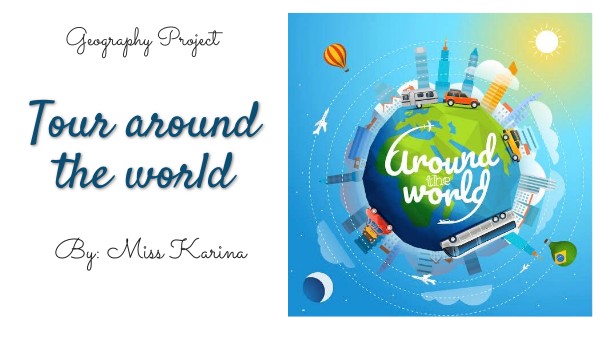 Tour Around the World | Genially