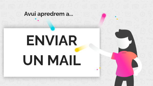 ENVIAR UN MAIL | Genially