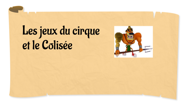 les jeux du cirque et le Colisée | Genially