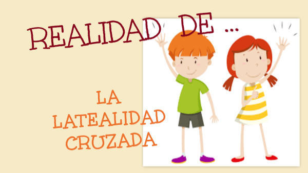 caso lateralidad cruzada | Genially