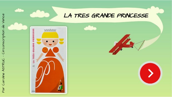 LA TRES GRANDE PRINCESSE | Genially