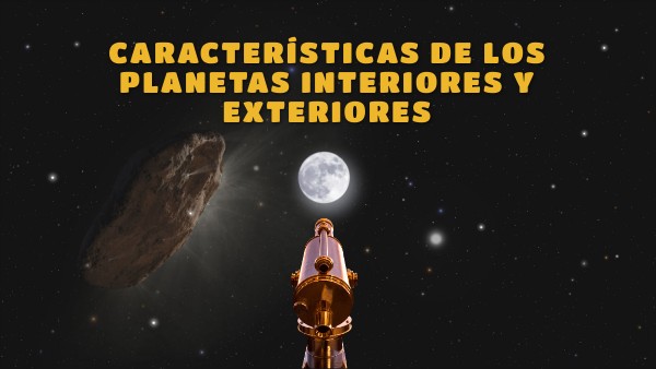 Características de los planetas interiores y exteriores | Genially