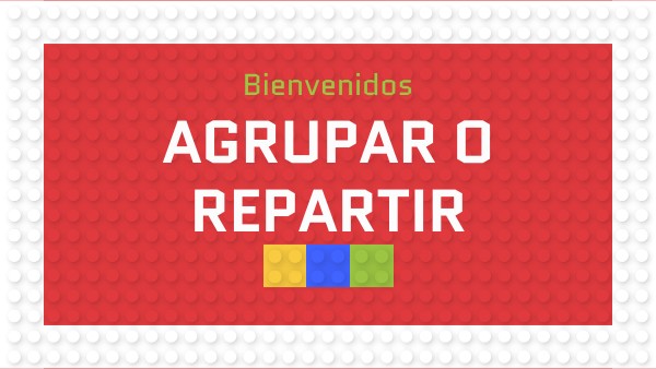 Agrupar o repartir