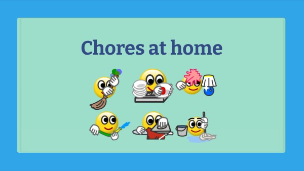 CHORES AT HOME | Genially