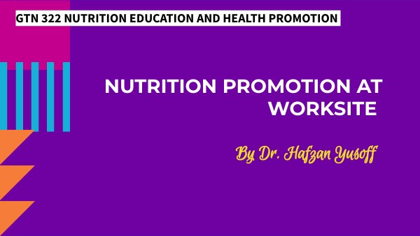 Nutrition Promotion in Worksites