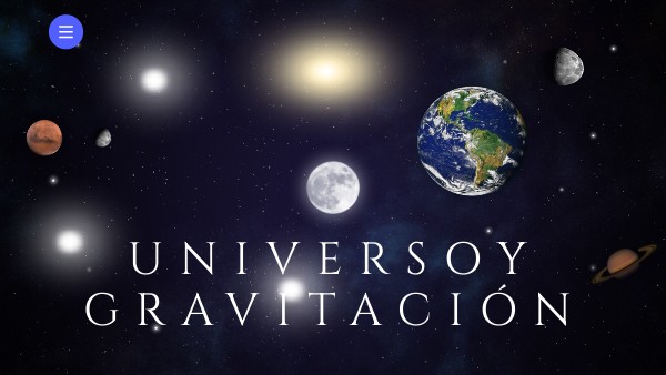 Universo y gravitación universal | Genially