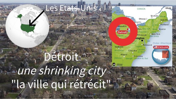Détroit "la ville qui rétrécit".